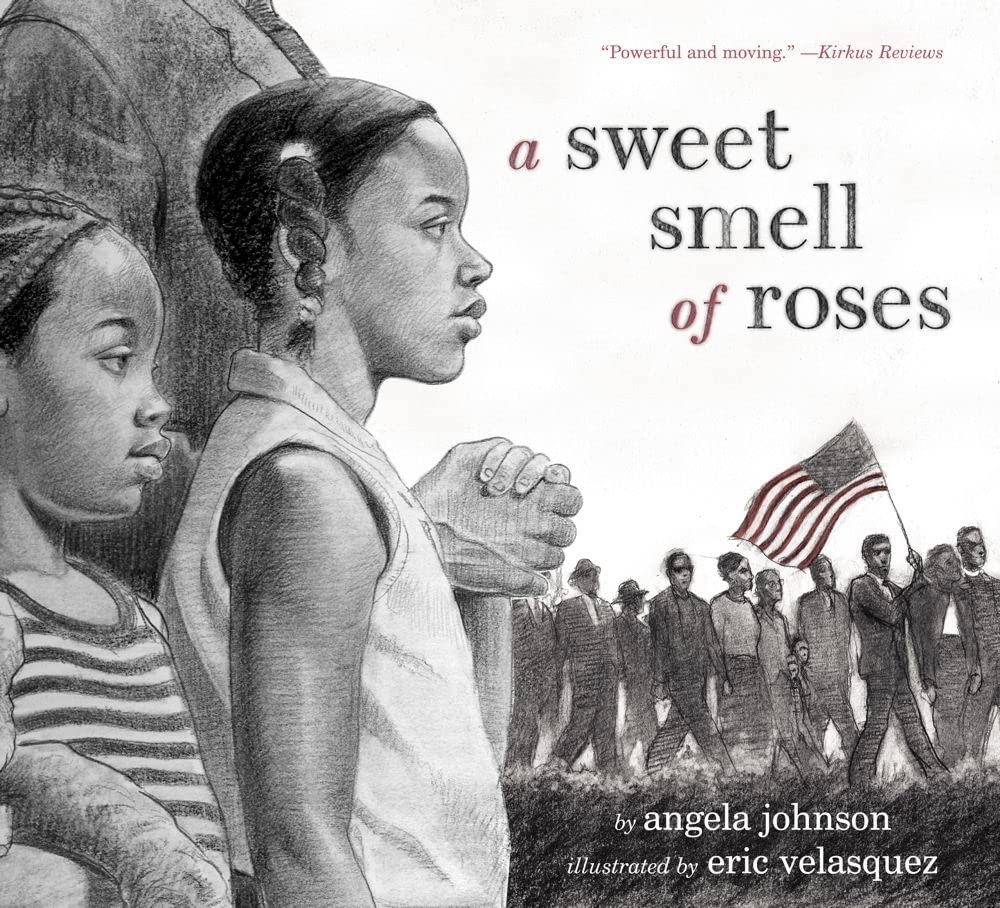 A Sweet Smell of Roses by Angela Johnson (Author), Eric Velasquez (Ill ...