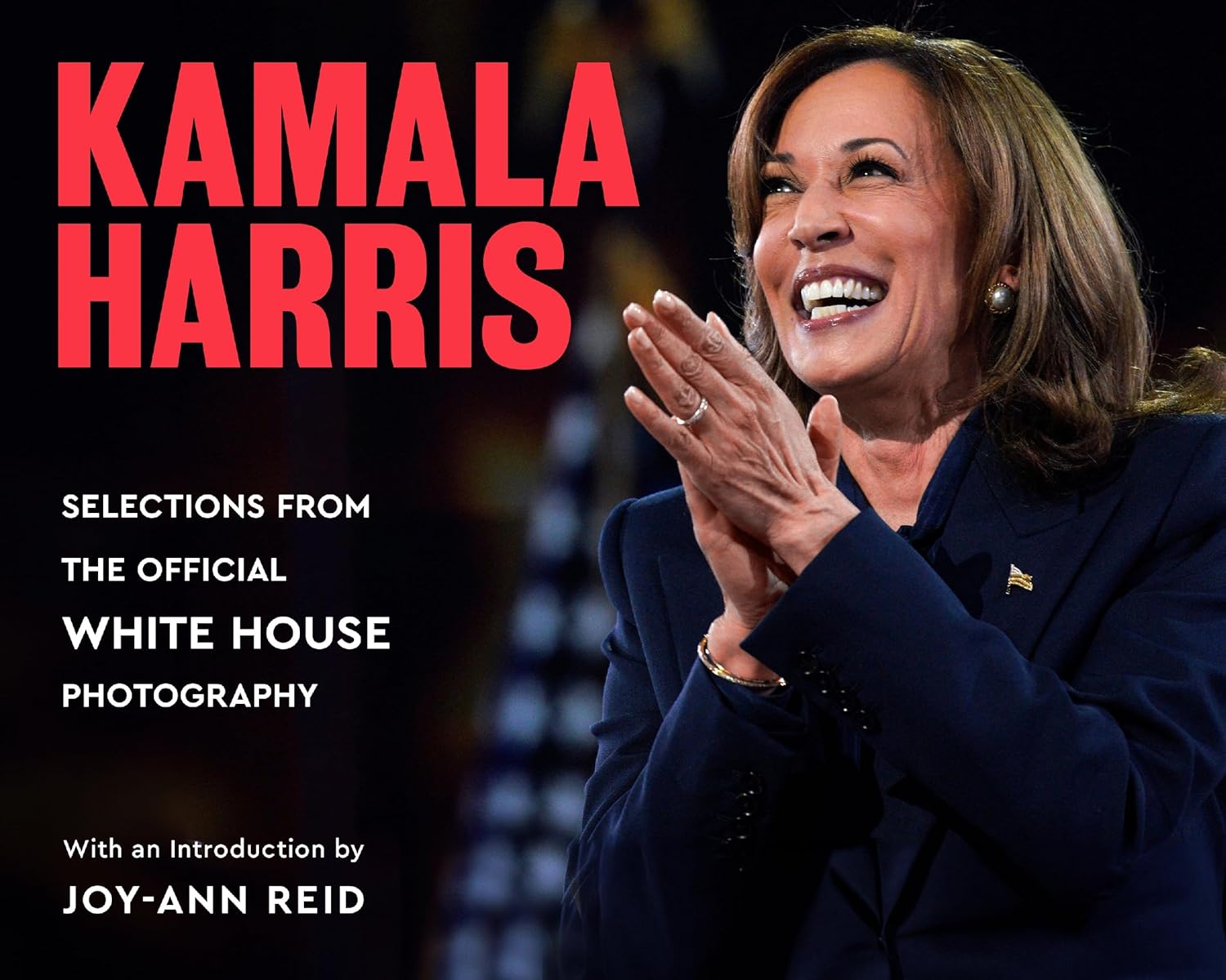 Kamala Harris: Selections from the Official White House Photography ...