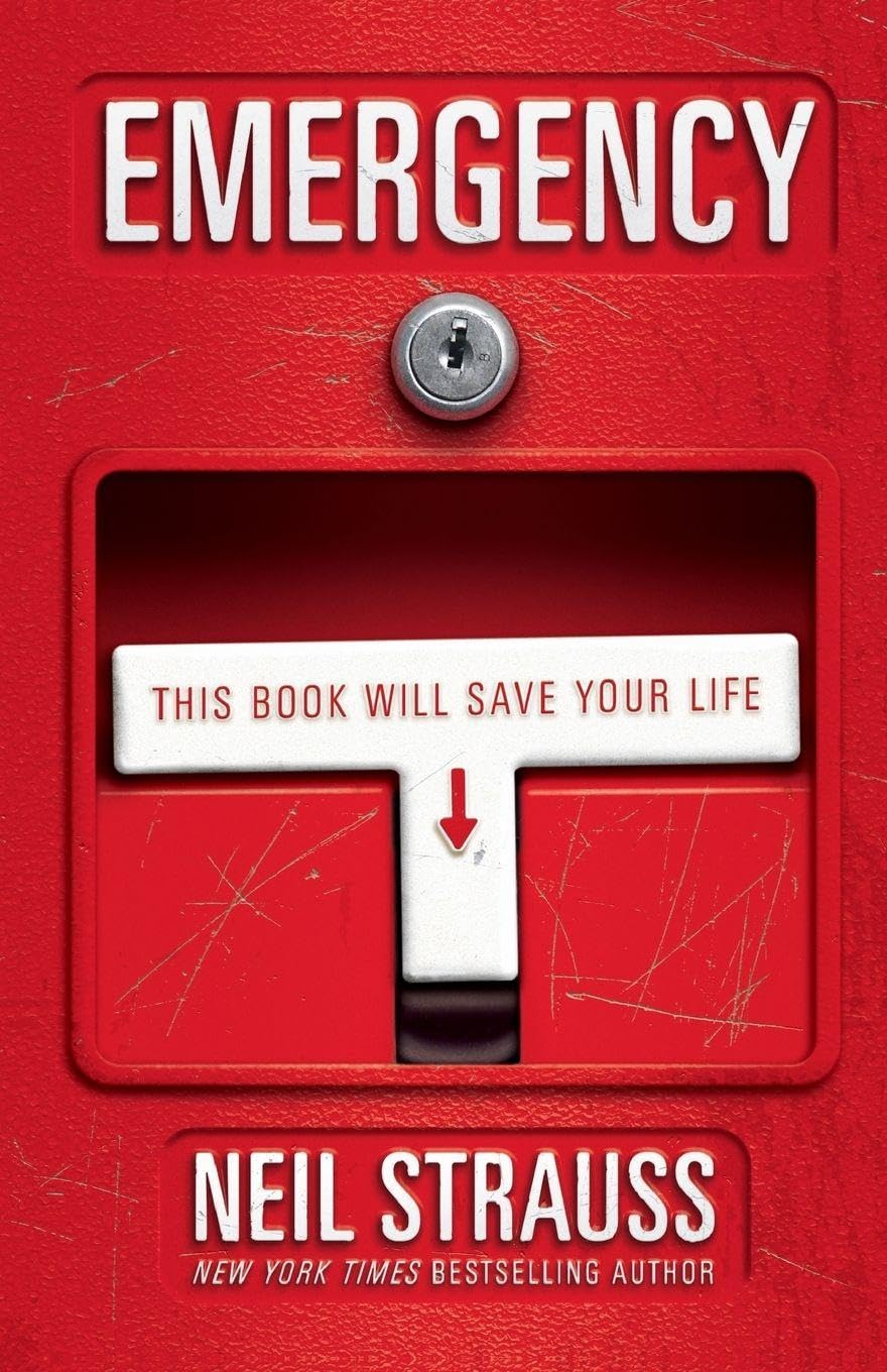 Emergency: This Book Will Save Your Life by Neil Strauss – Frugal Bookstore