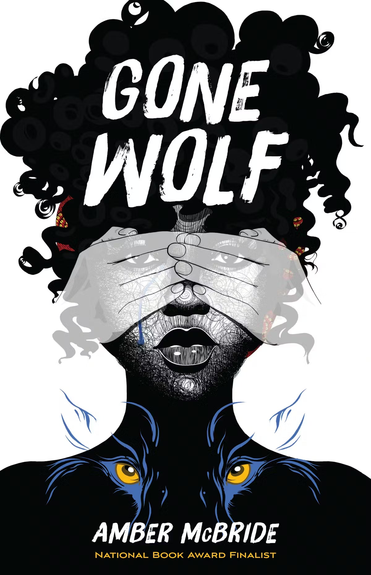 Gone Wolf Author: Amber McBride – Frugal Bookstore