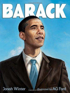 Barack by Jonah Winter, AG Ford (Illustrator) – Frugal Bookstore
