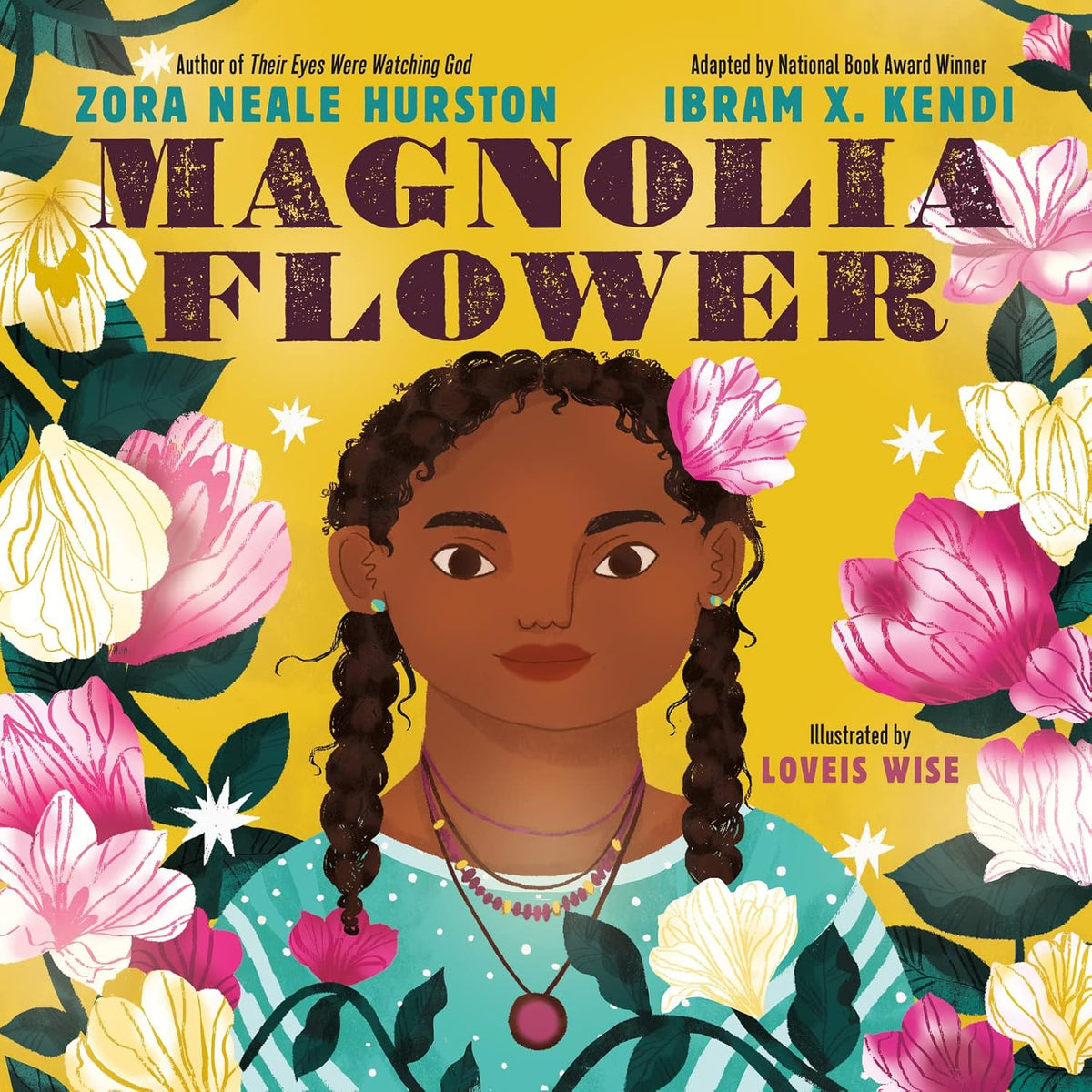 Magnolia Flower by Zora Neale Hurston , Ibram X. Kendi – Frugal Bookstore